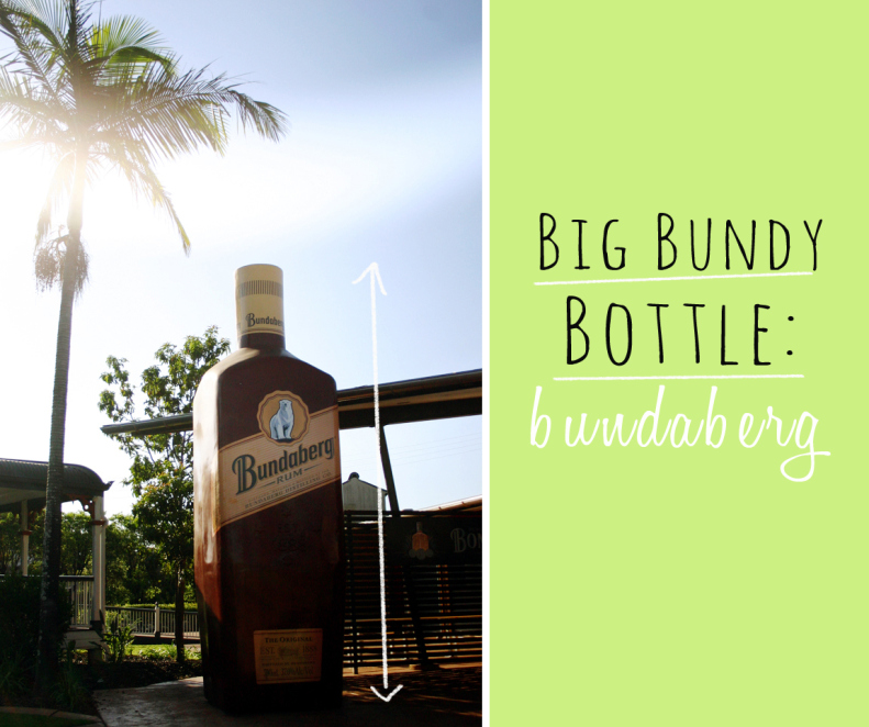 BIG THINGS OF OZ: Big Bundy (Rum Bottle) – Bundaberg