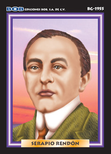 3 de septiembre de 1867 - Nació Serapio Rendon