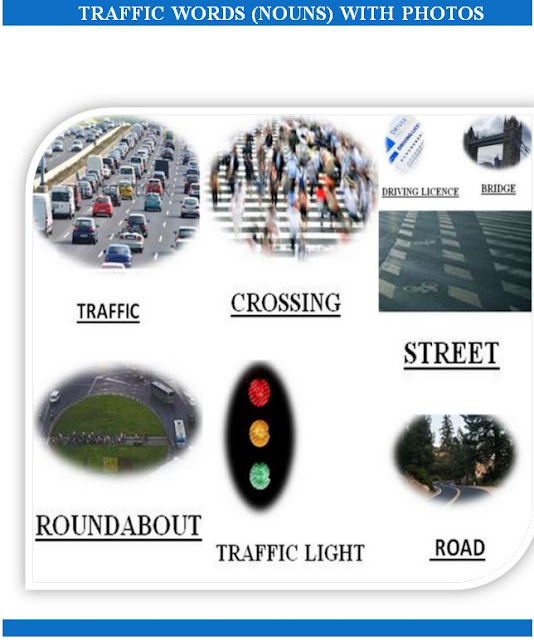 English Brings Better Travels: LEARN VOCABULARY ABOUT TRAFFIC GOING ABROAD