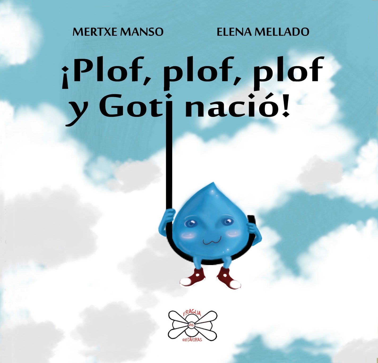 Elena Mellado - Ilustradora: Plof, plof, plof y Goti nació