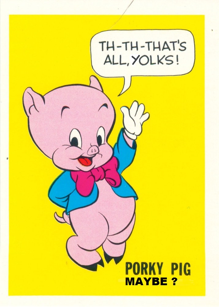 Porky Pig Funny Quotes. QuotesGram