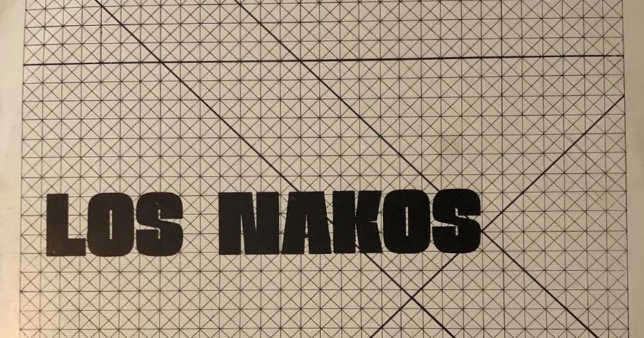 Una Nota Que Cae: Los Nakos - Los Nakos