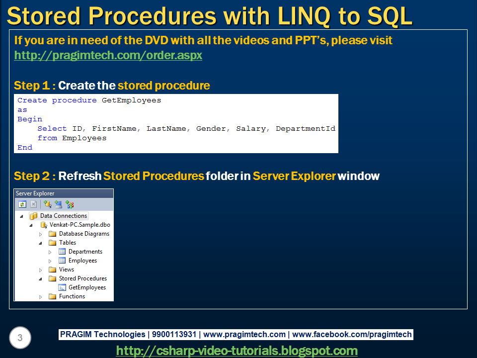 Sql Server Net And C Video Tutorial Part 4 Using Stored Procedures With Linq To Sql