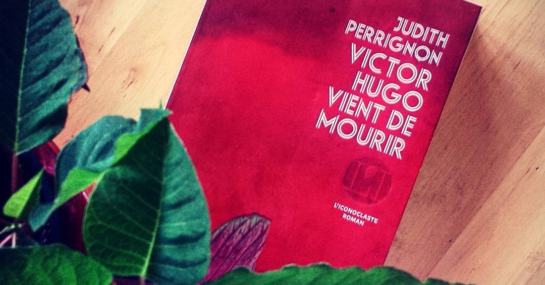 Edyta et sa bibliothèque - biblioteka Orzecha: Victor Hugo vient de ...