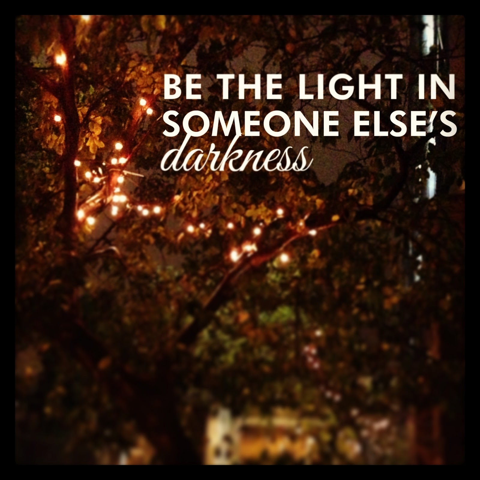 Coreageous Movement: Be The Light In Someone Else's Darkness