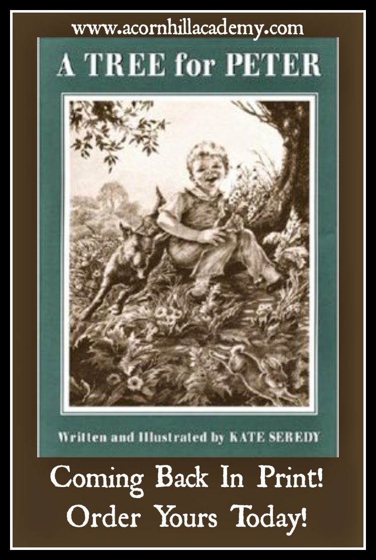 Acorn Hill Academy: A Tree For Peter Back In Print!!!