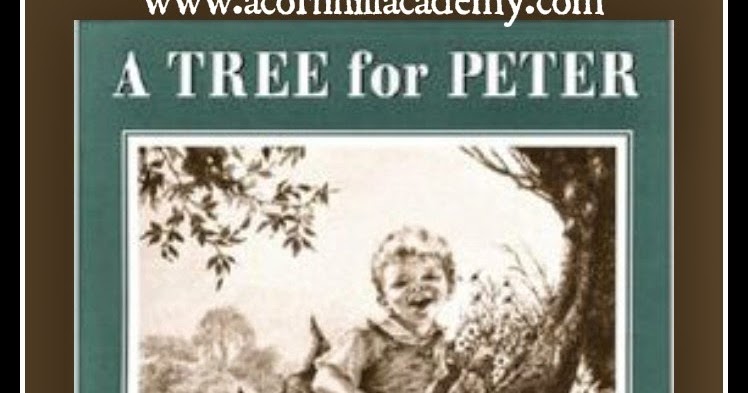 Acorn Hill Academy: A Tree For Peter Back In Print!!!