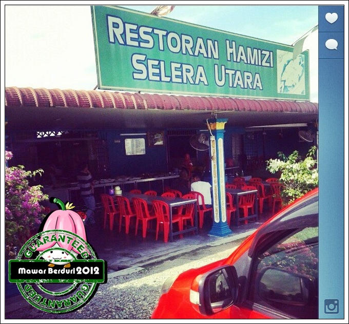Mdm_Mawar: Restoran Hamizi , Selera Utara