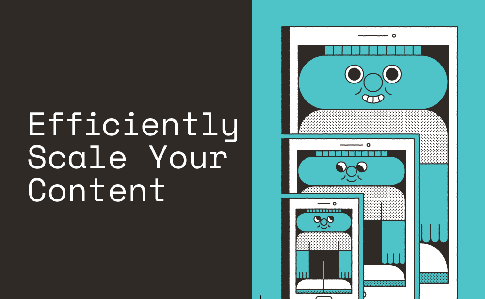 How to Efficiently Scale Your Content - #infographic