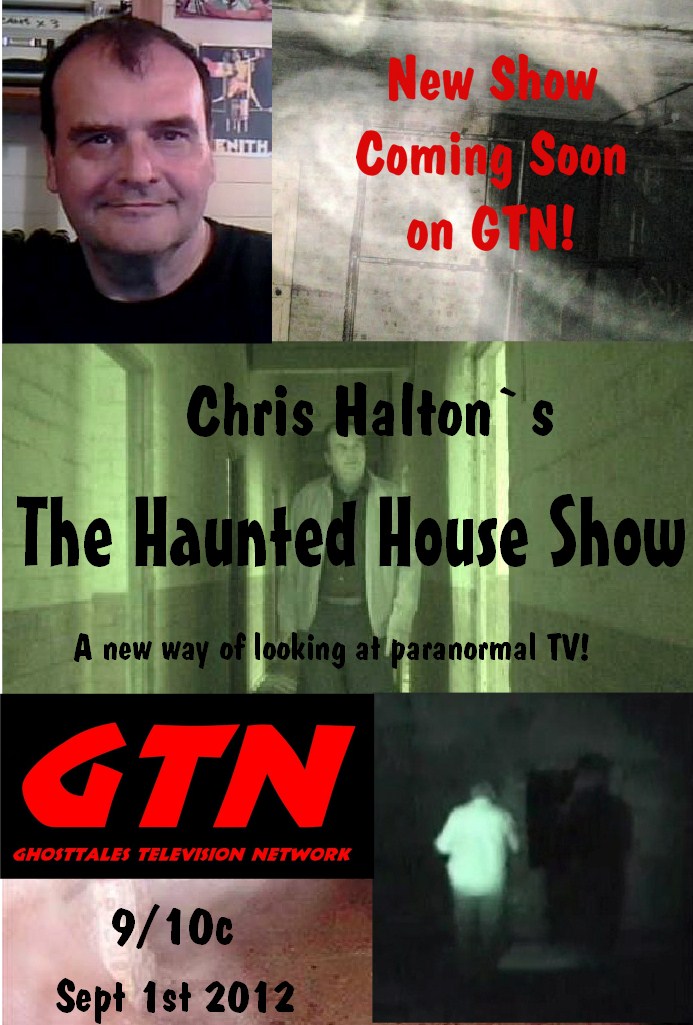 CHRIS HALTON SHOW ANNOUNCEMENT | Haunted Earth`s Ghost World