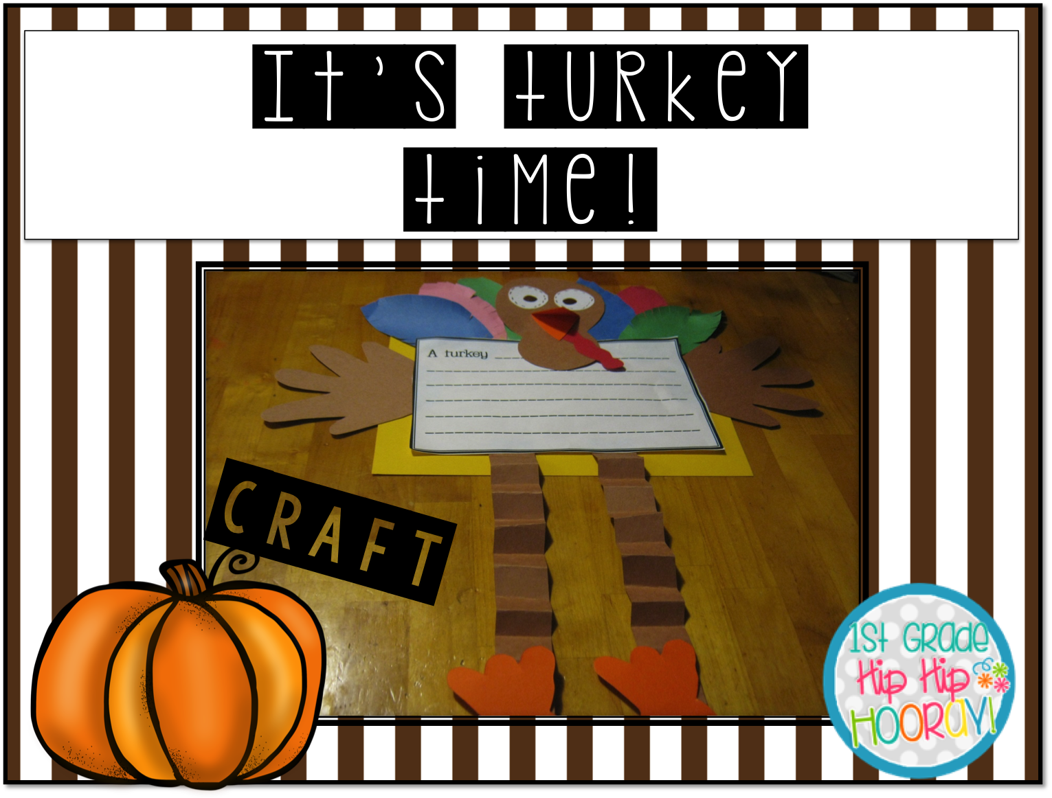 1st Grade Hip Hip Hooray!: It's Turkey Time So ... Let's Talk Turkey!