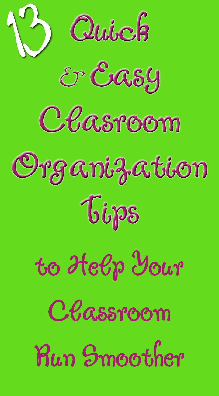 13 Amazing Teacher Organization Tips - Mom Envy