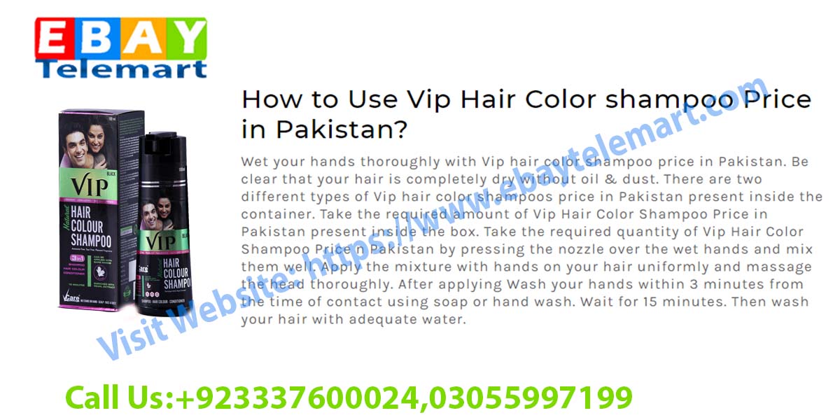 Vip Hair Color Shampoo In Pakistan,Lahore,Karachi,Islamabad 03055997199 ...