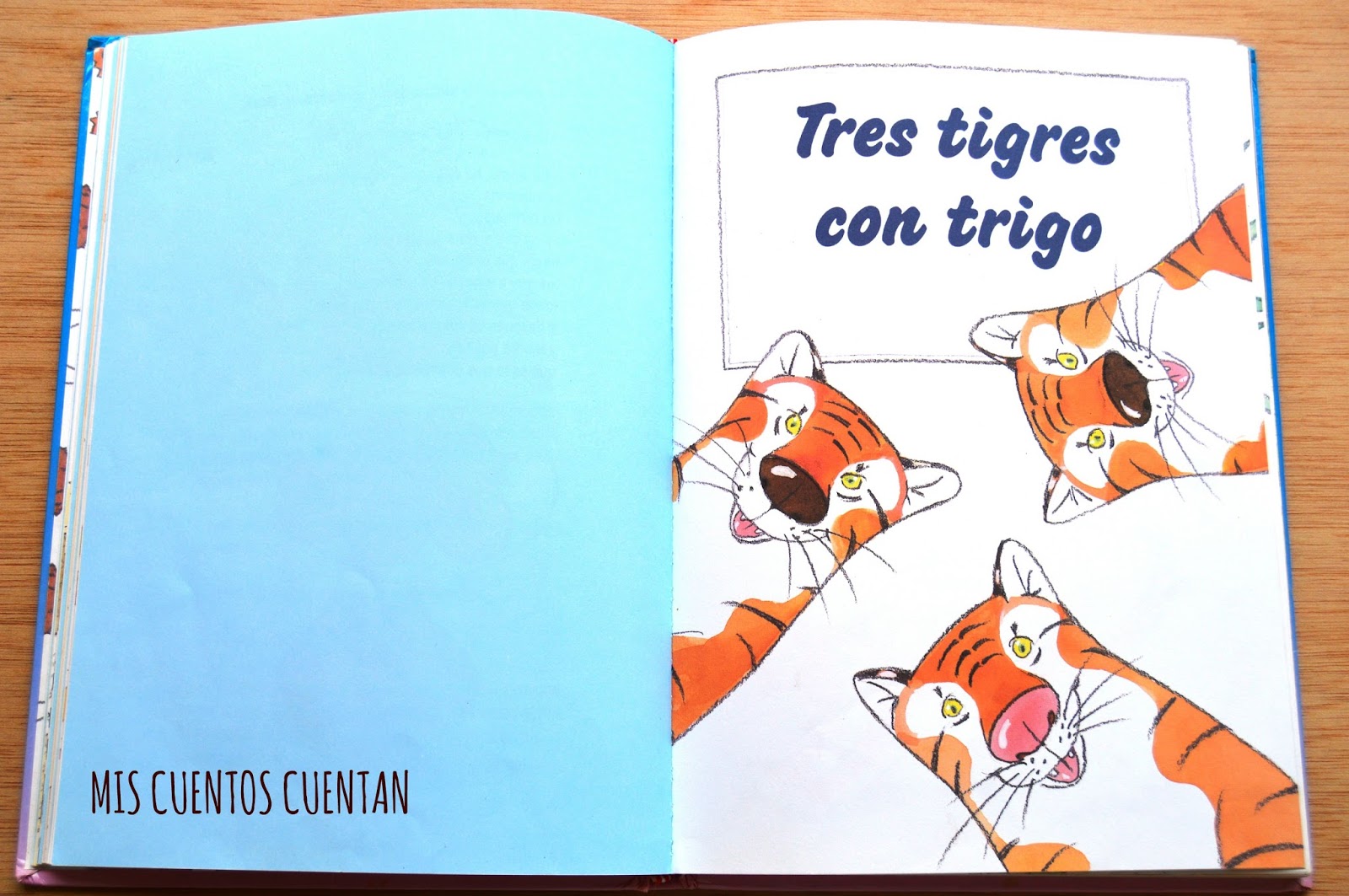 Mis cuentos cuentan: Tres tigres con trigo