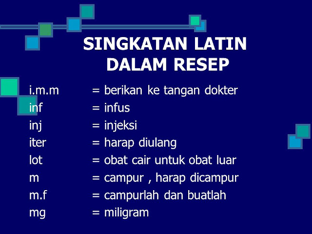 Singkatan Bahasa Latin Lengkap Dalam Resep - OBATGeneric