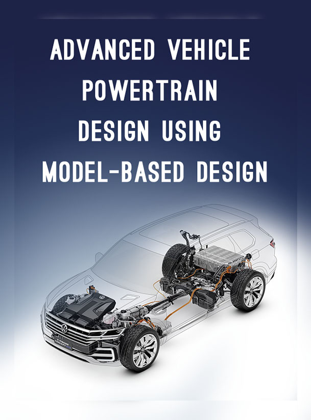 Advanced Vehicle Powertrain Design using Model-Based Design - bibliothèque
