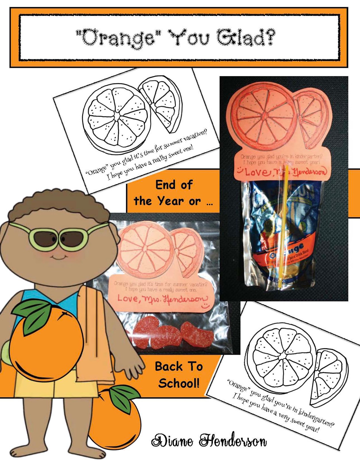 Orange You Glad? Treat Bags For The End Or Beginning Of The School Year ...