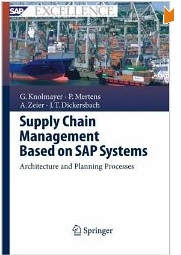 Supply Chain Management Based on SAP Systems: Architecture and Planning ...