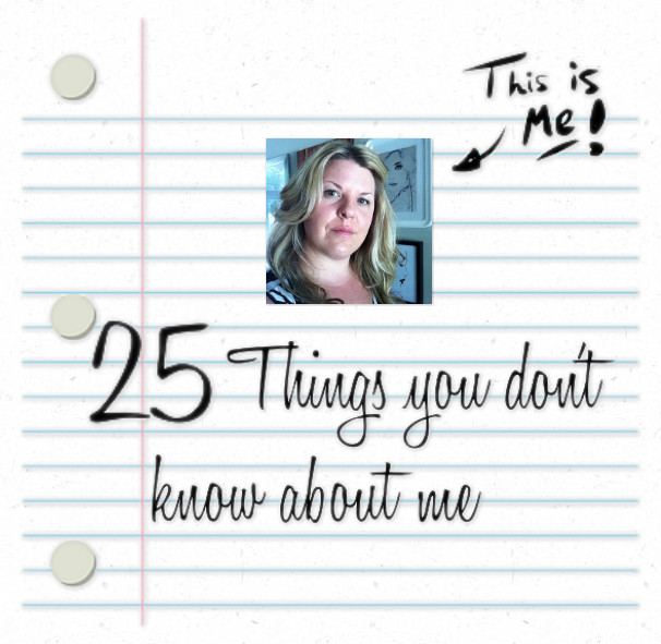 The Pink Zipper: 25 Things You Don't Know About Me #1