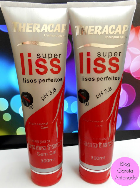 Linha Theracap Super liss - Lisos Perfeitos Garota Antenada Garota Antenada