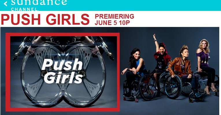 REHABILITACIÓN Y MEDICINA FÍSICA. Mirando al futuro.: Push Girls, en el ...