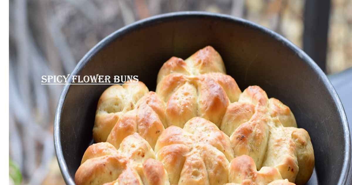 Sarita's Kitchen Blog: Spicy Flower buns