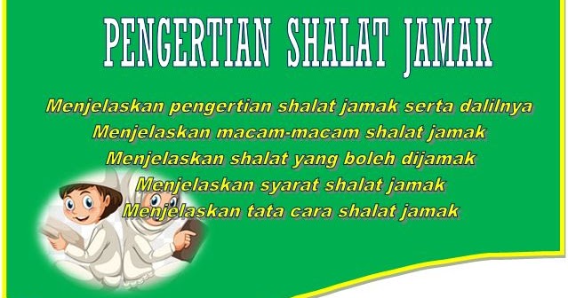 Materi PAI | Pengertian Shalat Jamak