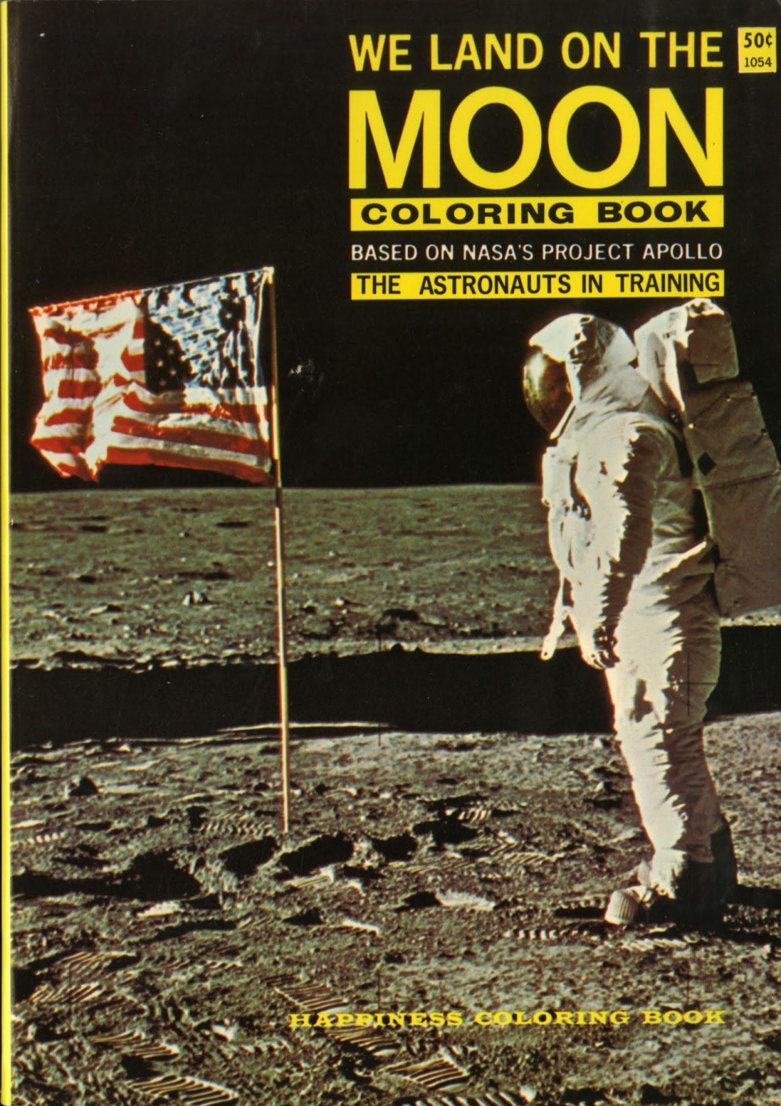 Dreams of Space - Books and Ephemera: We Land On The Moon Coloring Book ...