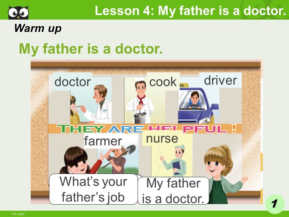 YOKITALK: Grade 4-1_Unit 6_Lesson 4-My father is a doctor