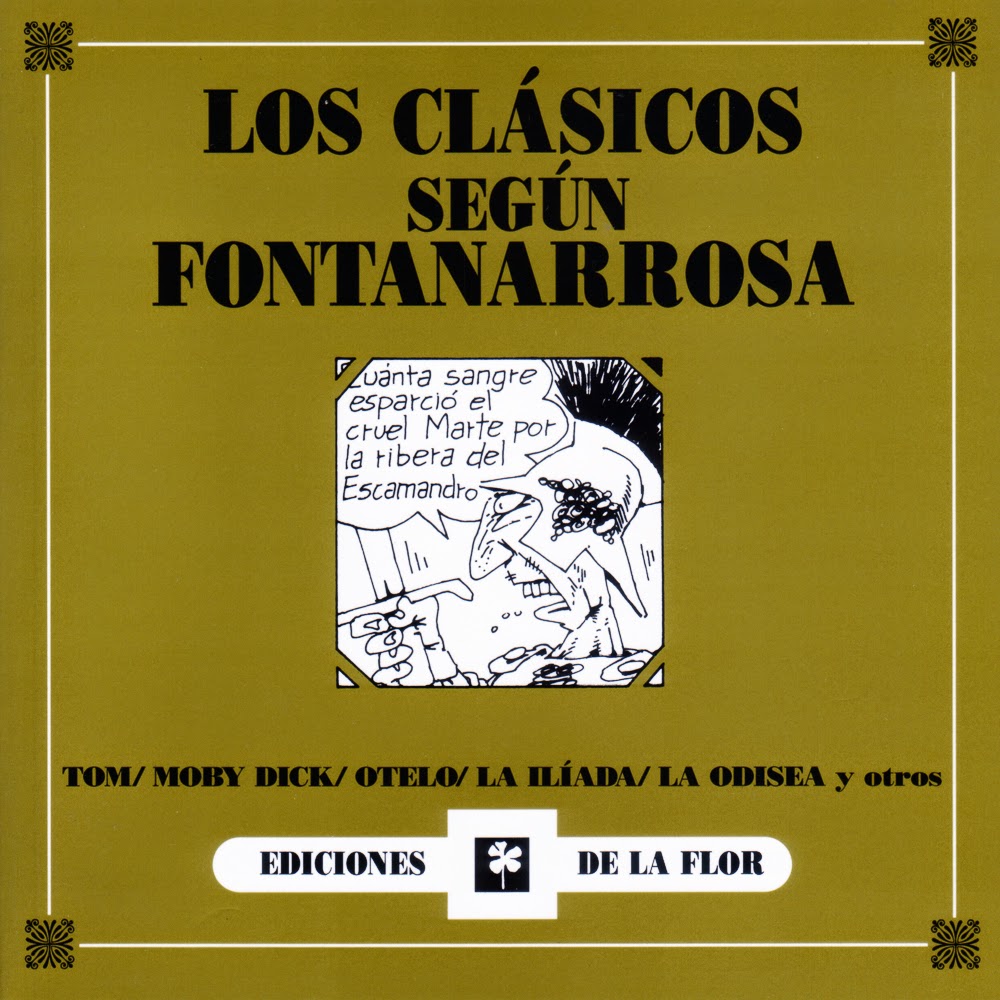 LOS CLÁSICOS SEGÚN FONTANARROSA