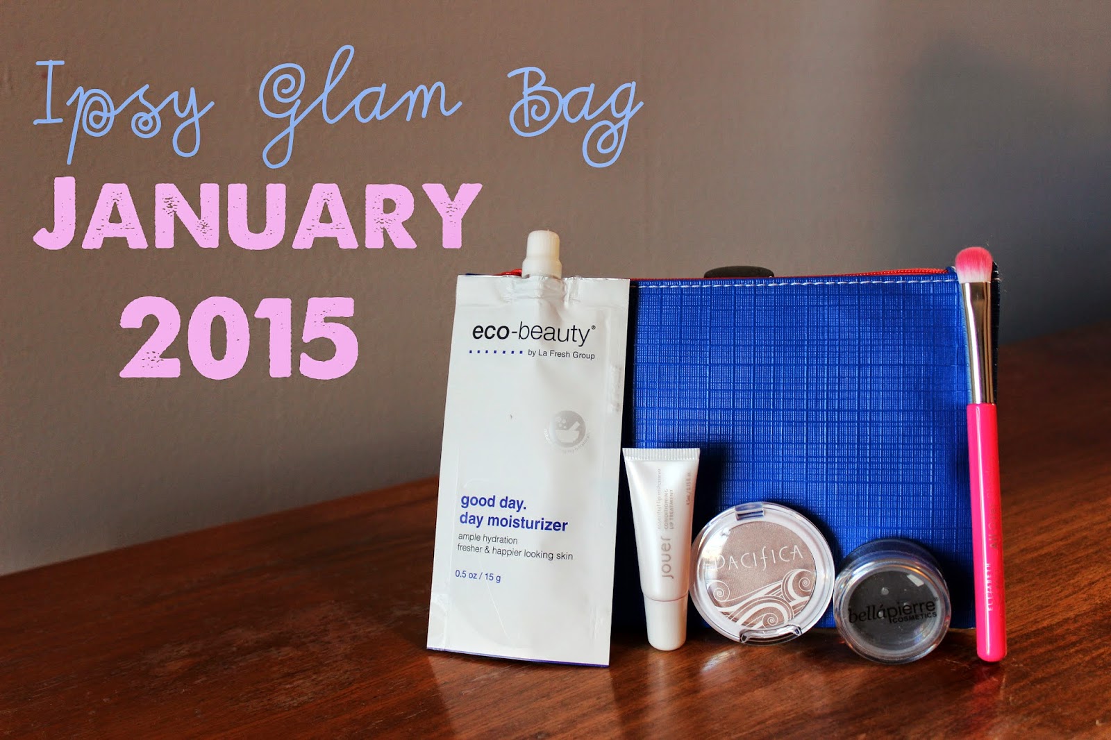 Glazed Over Beauty: Ipsy Glam Bag | January 2015