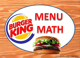 Empowered By THEM: Menu Math Burger King