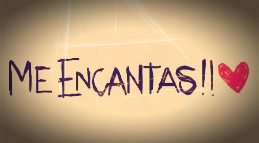 Imagenes que digan tu me encantas - Imagui