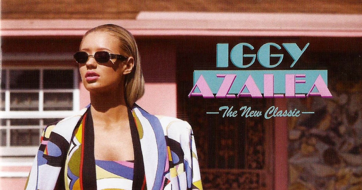 Encarte: Iggy Azalea - The New Classic (Deluxe Edition) - Encartes Pop