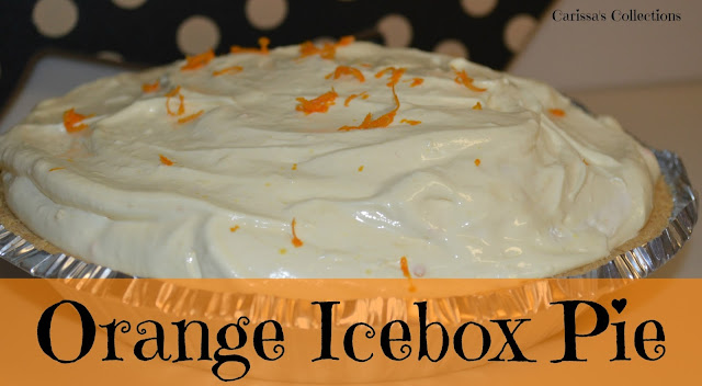 Carissa's Collections: Orange Icebox Pie recipe