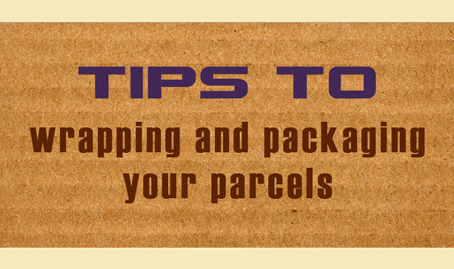 Tips to Wrapping and Packaging Your Parcels Safely and Securely # ...