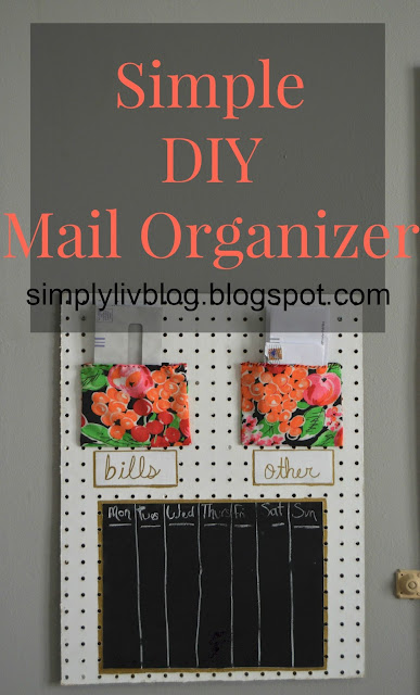 Simply Liv: Simply DIY // Easy Mail Organizer