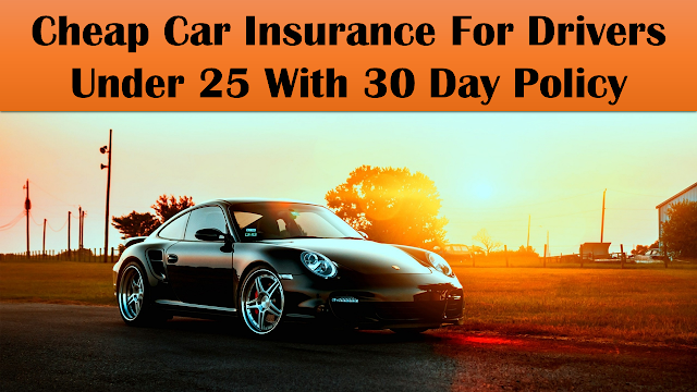 Car Insurance For Drivers Under 25 - Cheap Auto Insurance Quotes For ...
