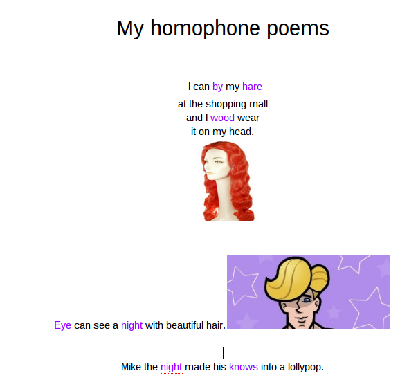 Inotia: My homophone poem.