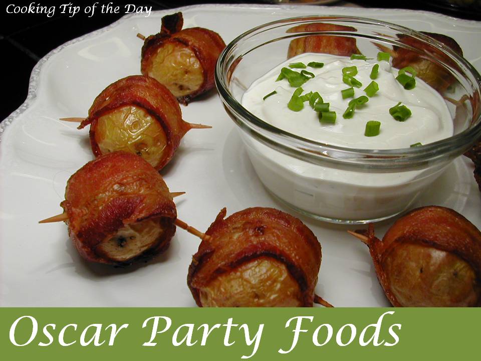Cooking Tip of the Day: Oscar Party Foods
