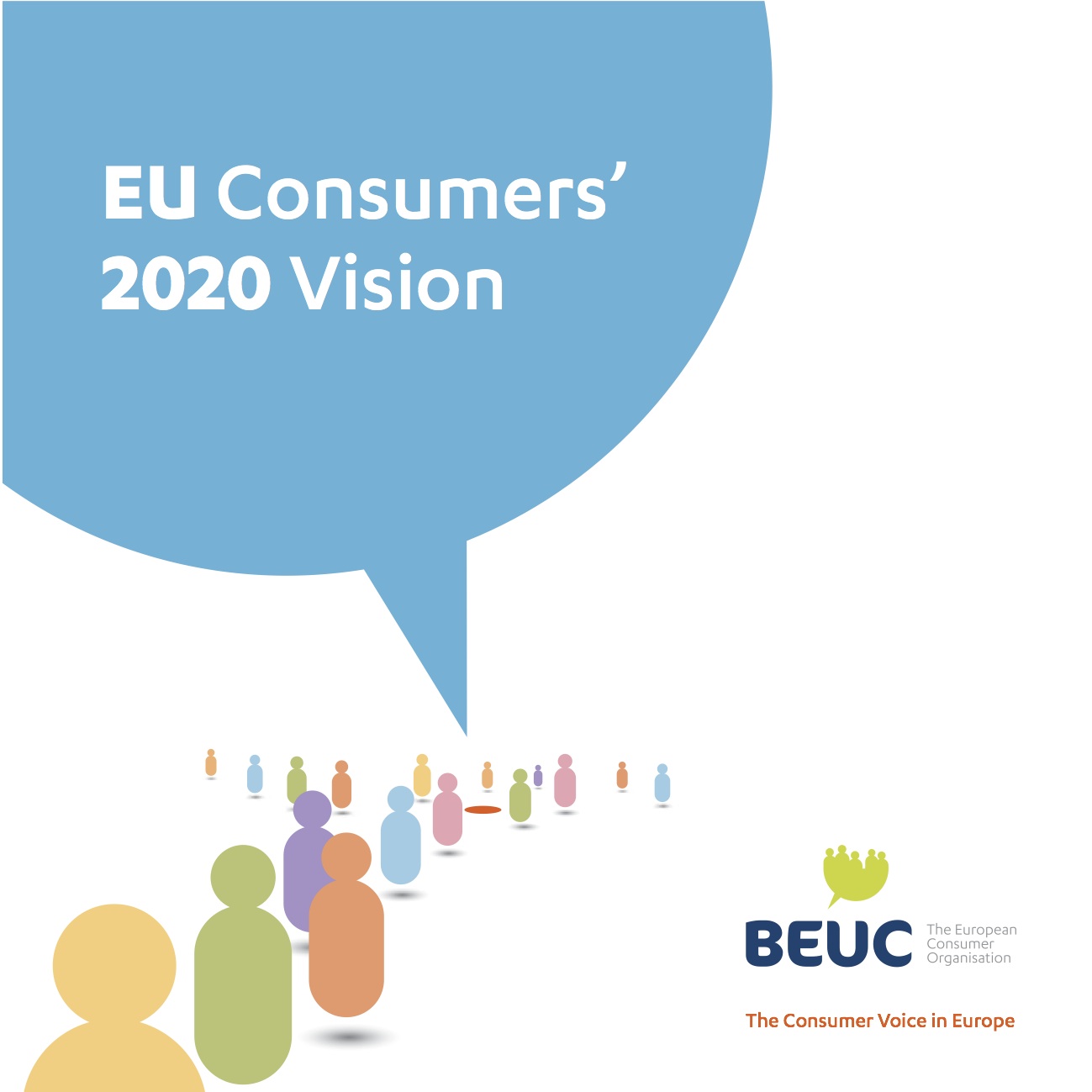 Recent developments in European Consumer Law: BEUC's 2020 vision