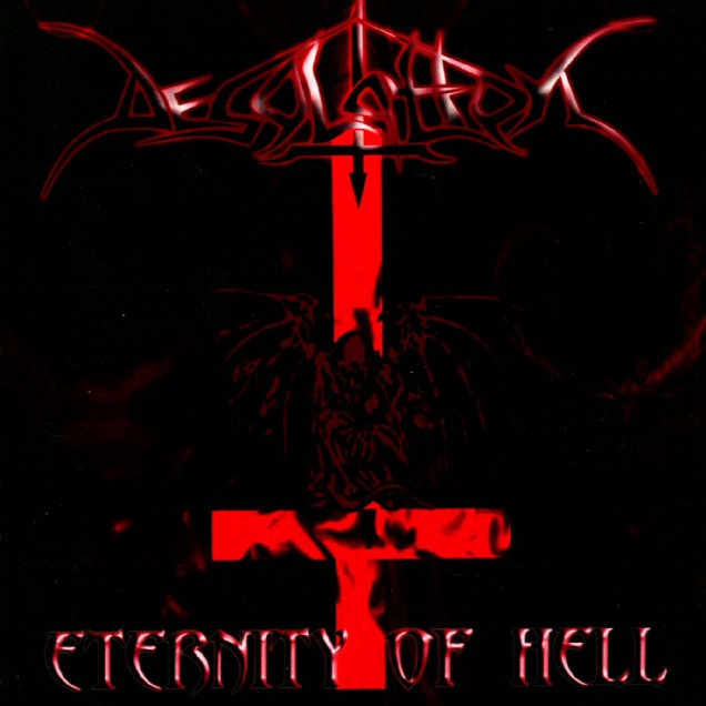 Desolation - Eternity of Hell