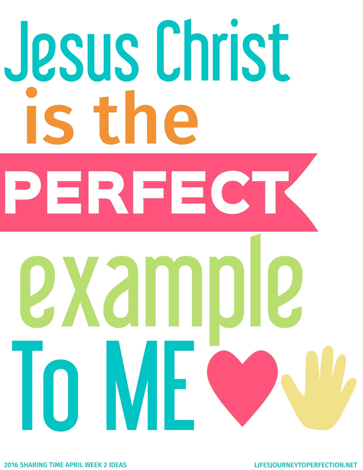 Life's Journey To Perfection: 2016 LDS Sharing Time Ideas for April ...