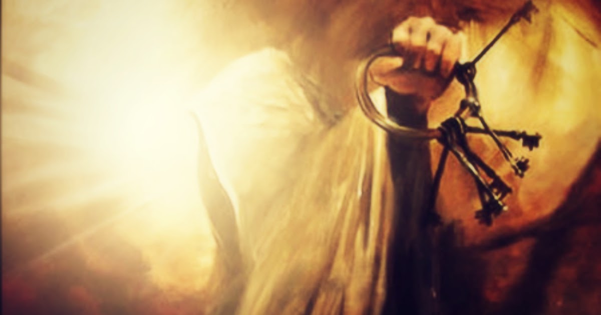 "Fear God, Love God, Serve God": "He Has The Keys!"