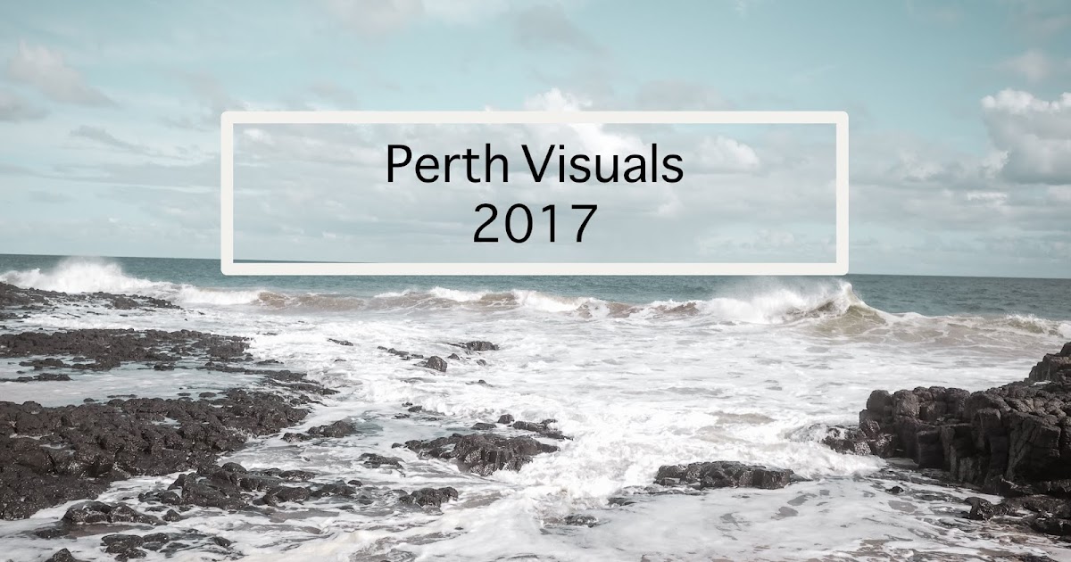 Donn's Blog: Western Australia - Perth Visuals Part 1