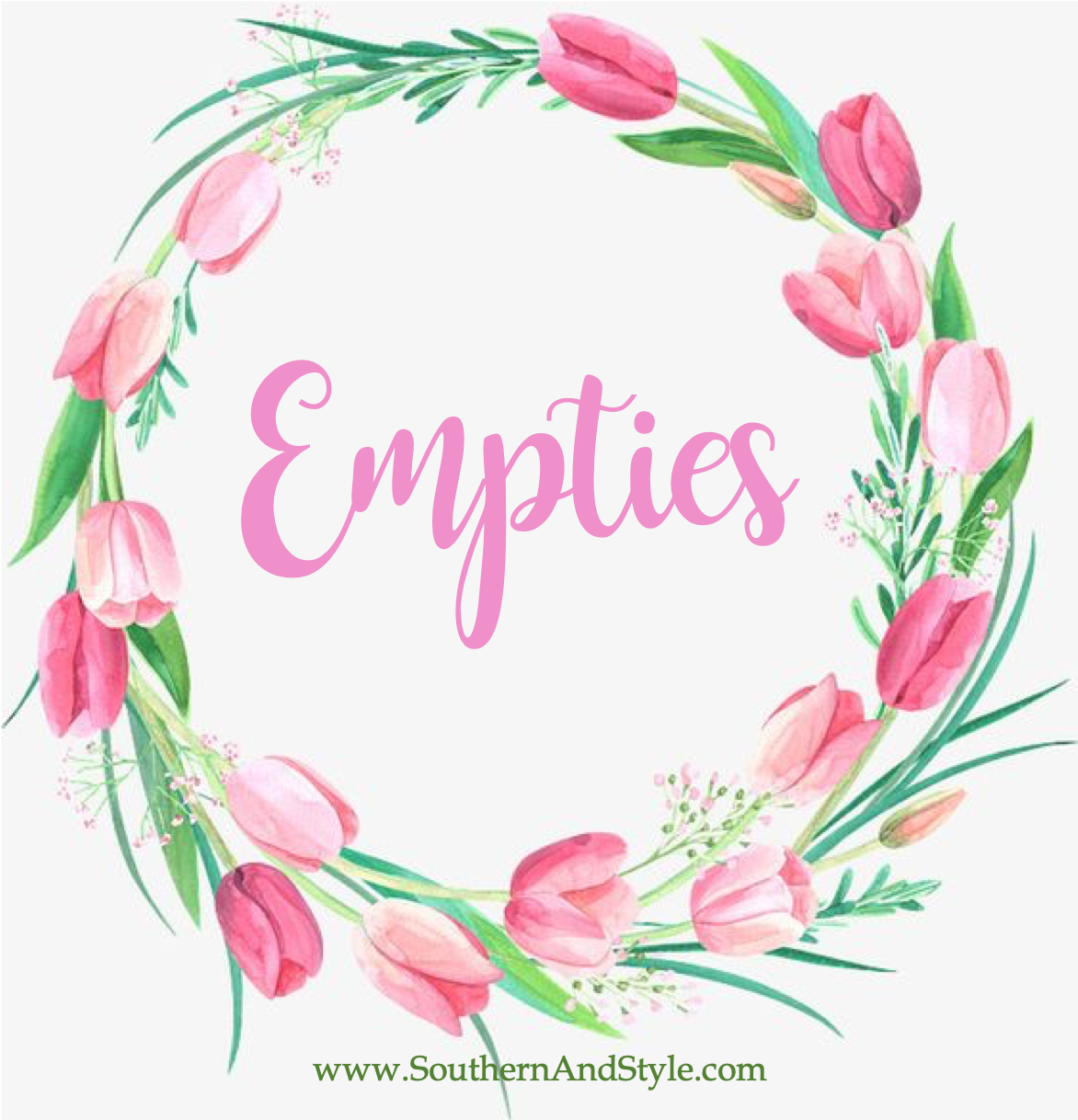 Southern & Style: Empties [No.6]