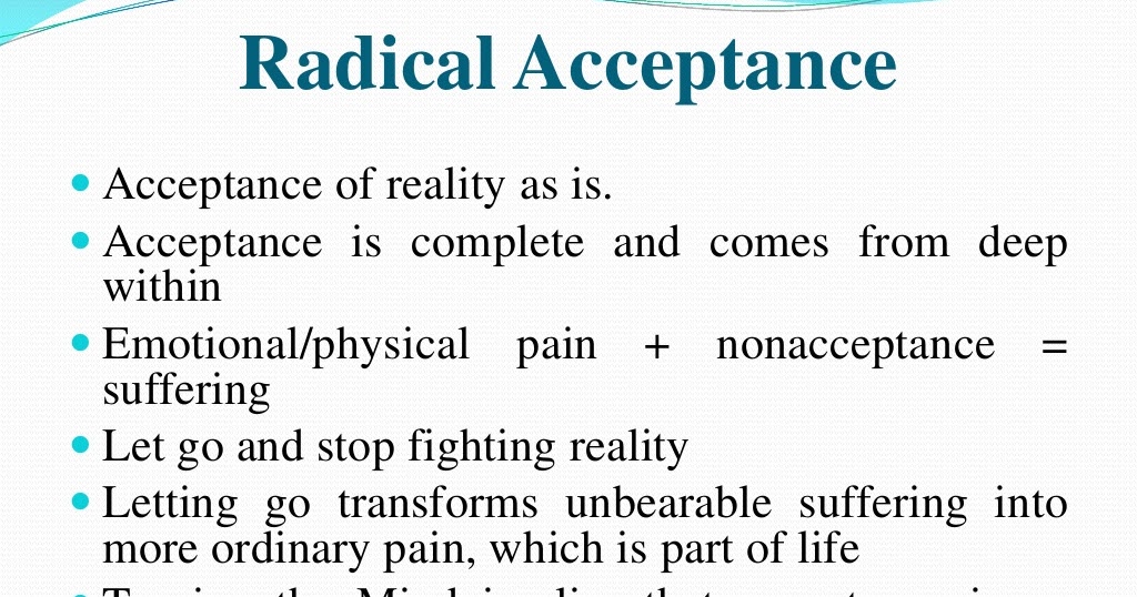 Radical Acceptance and Resistance