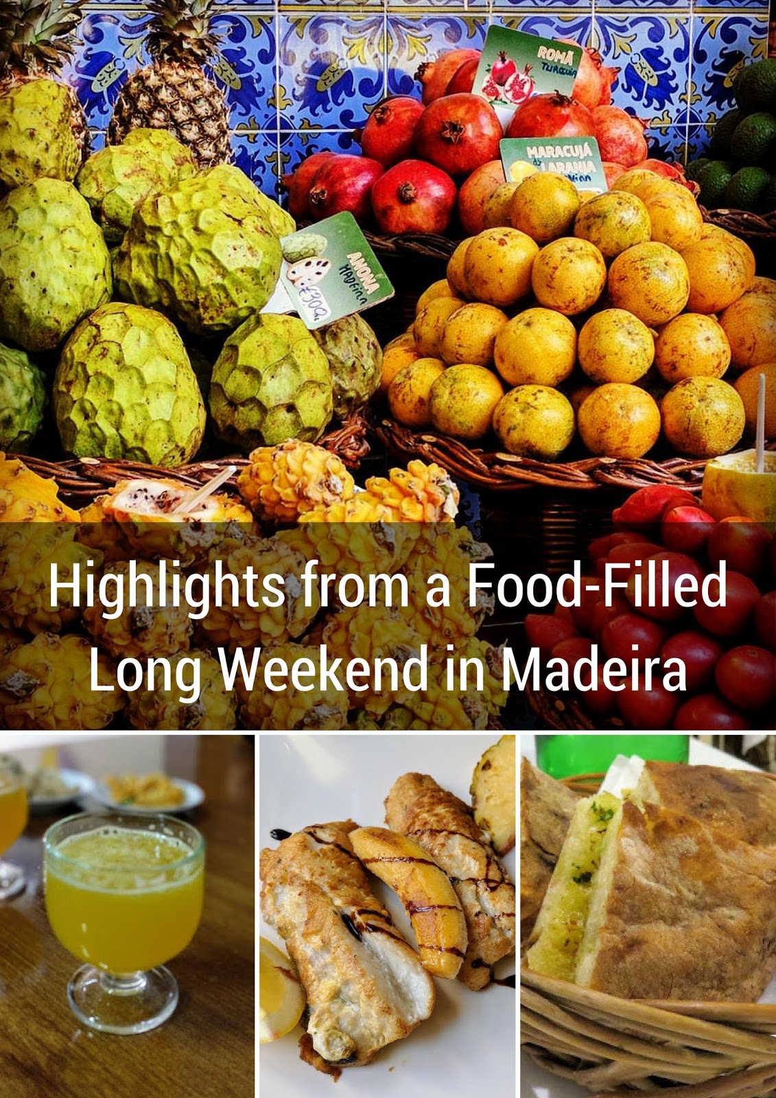 The Best Madeira Food to Try on a Trip to the Island