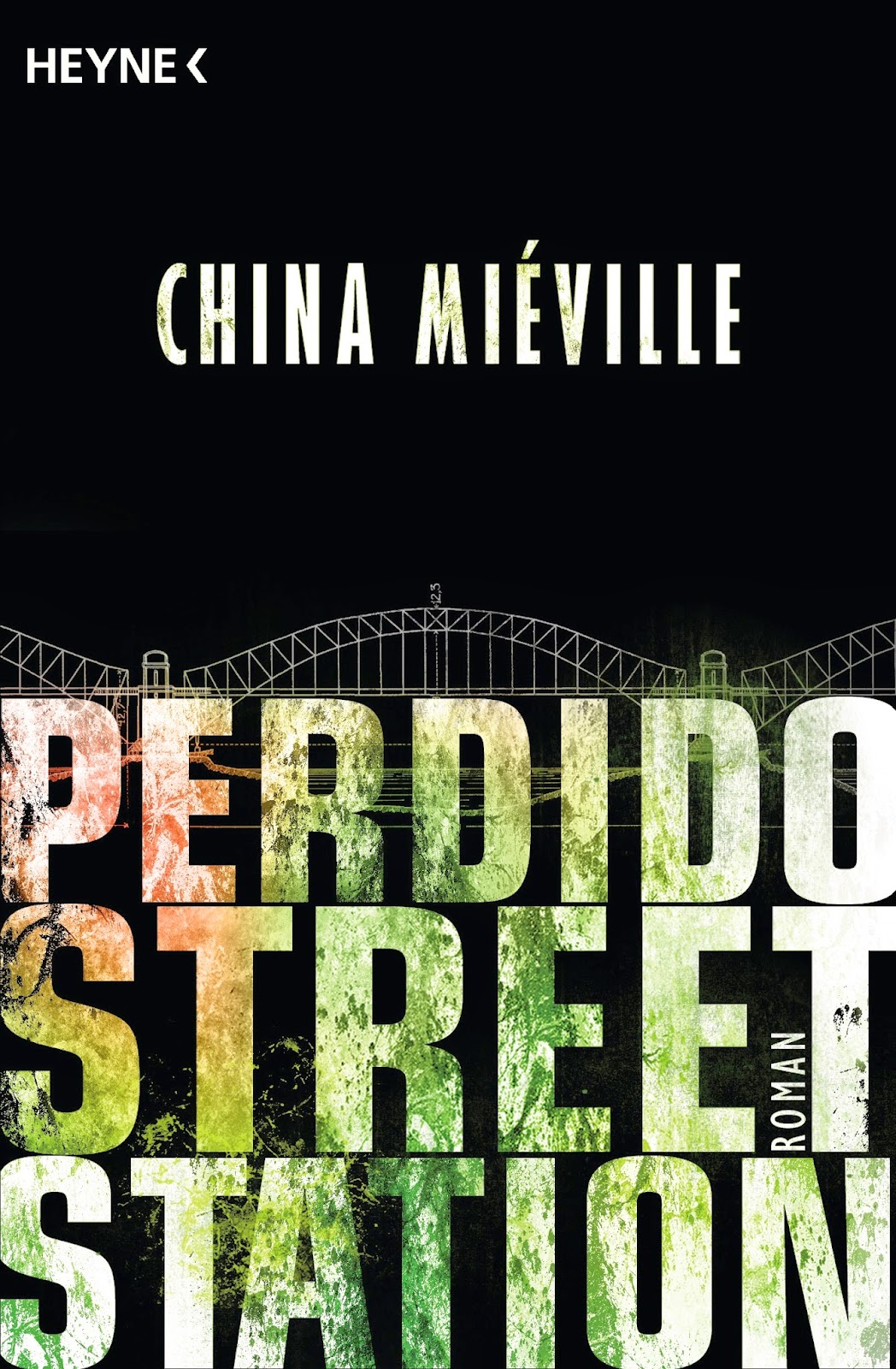 Horror & Co.: China Miéville: Perdido Street Station