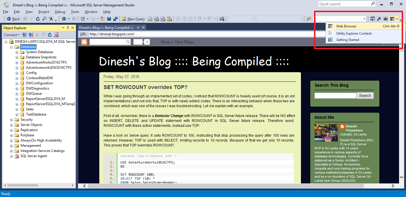 Dinesh's Blog :::: Being Compiled ::::: Browsing internet inside SQL Server Management Studio